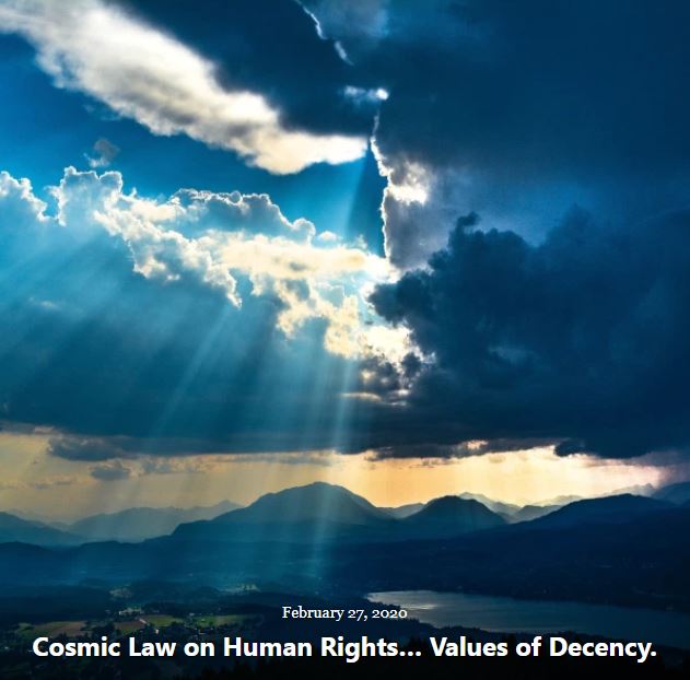 BLOG COSMIC LAW HUMAN RIGHTS DECENCY FEB 27 2020 – Allan Ivarsson ...